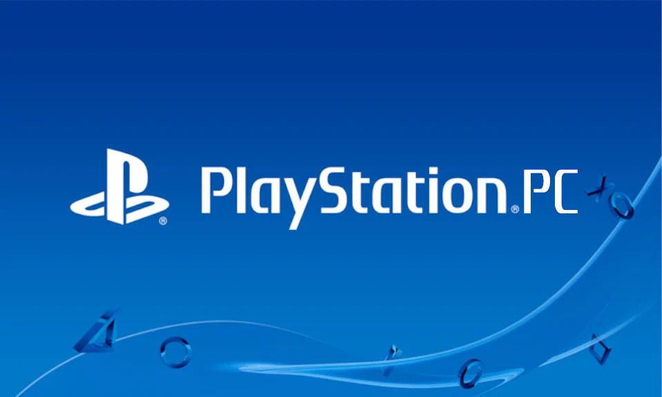 Playstation PC is Sony’s new gaming label – G Style Magazine